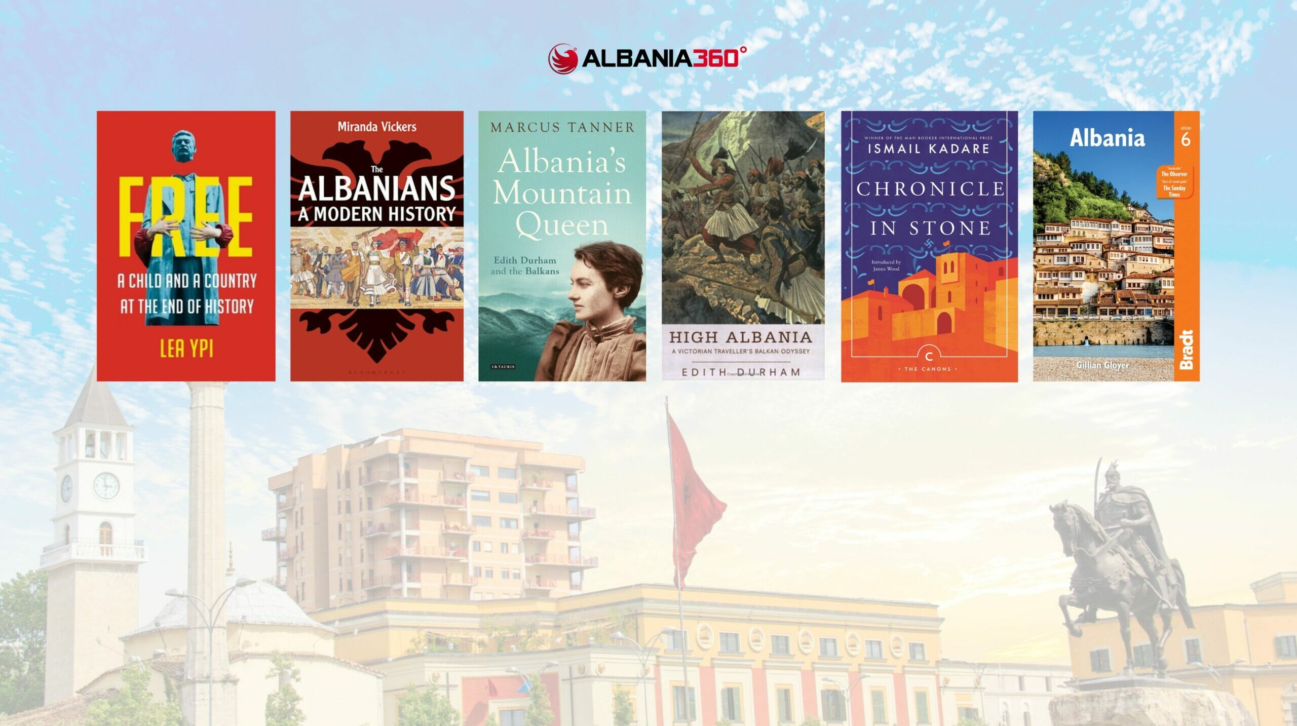 Books about Albania, essential reads before & after you visit the ...
